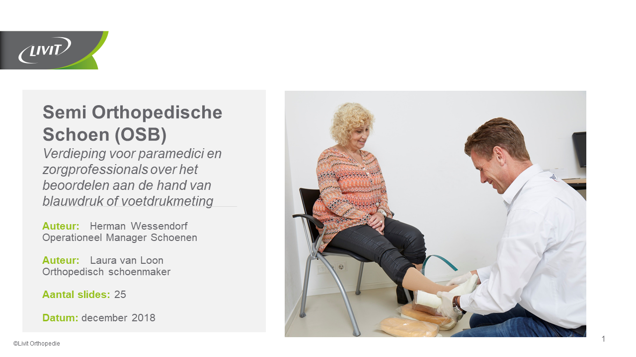 Semi Orthopedische Schoen (OSB) beoordelen van voetdrukmeting – Livit ...